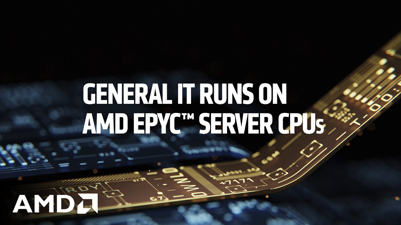 General IT Runs on AMD EPYC™ Server CPUs