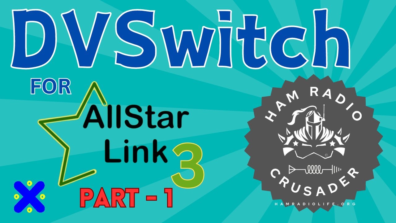 DVSwitch Server for AllStarLink Version 3 - Part 1