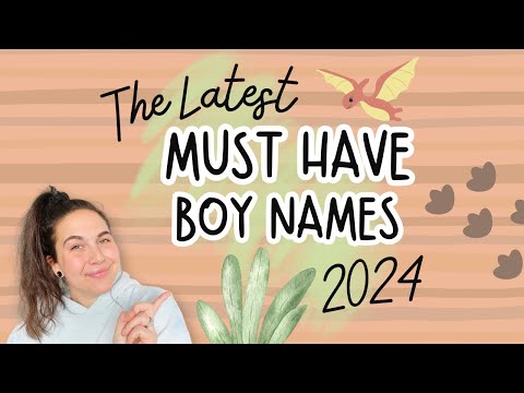 Latest Must Have Boy Names For 2024: Latest Names For Baby Boy - Baby Name Ideas