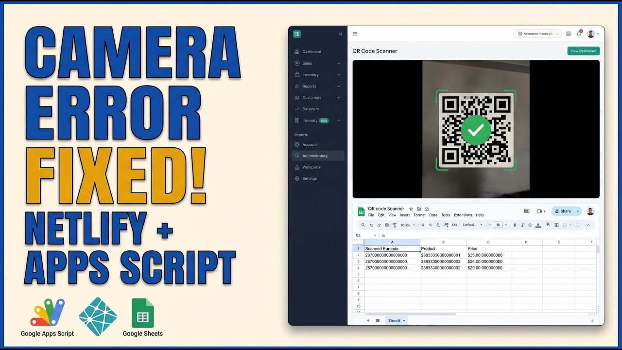 Camera Not Working in Google Apps Script? Here's The Real Fix (Netlify + Barcode Scanner)