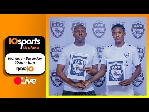 🔴10SPORTS: OMBOLENGA YASUBIYE MURI APR FC//PEREZIDA WA RAYON MURI TANZANIE || 24.06.2025