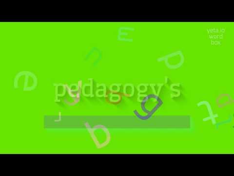 PEDAGOGY'S - HOW TO PRONOUNCE IT? #pedagogy's