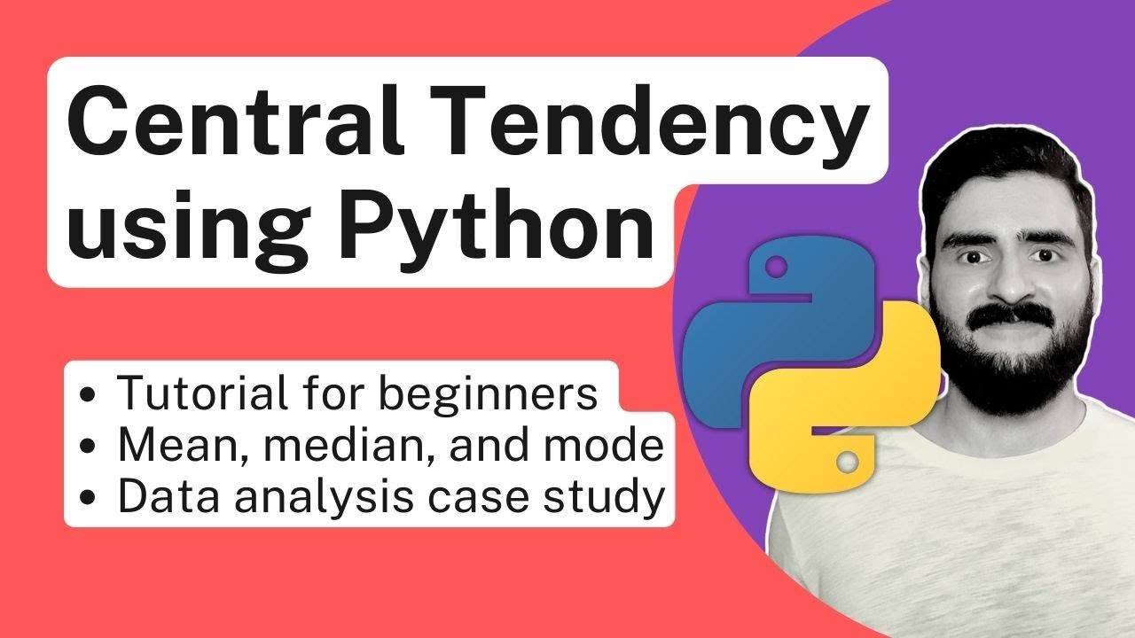 Descriptive Statistics and Central Tendency using Python