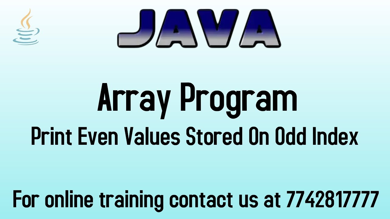 Java program to print even values on odd indices in array