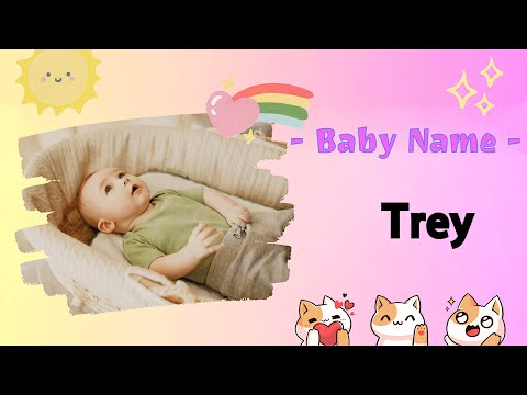 TREY | Trey name meaning | Boy Name Meaning | Three (2023)