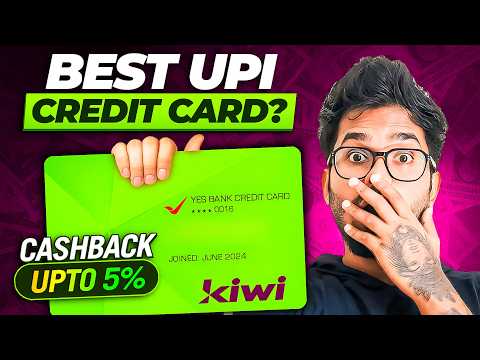 BEST Free Rupay Credit Card in 2025 for UPI? Kiwi Yes Bank Review, Benefits, Fees, Cashback, Apply
