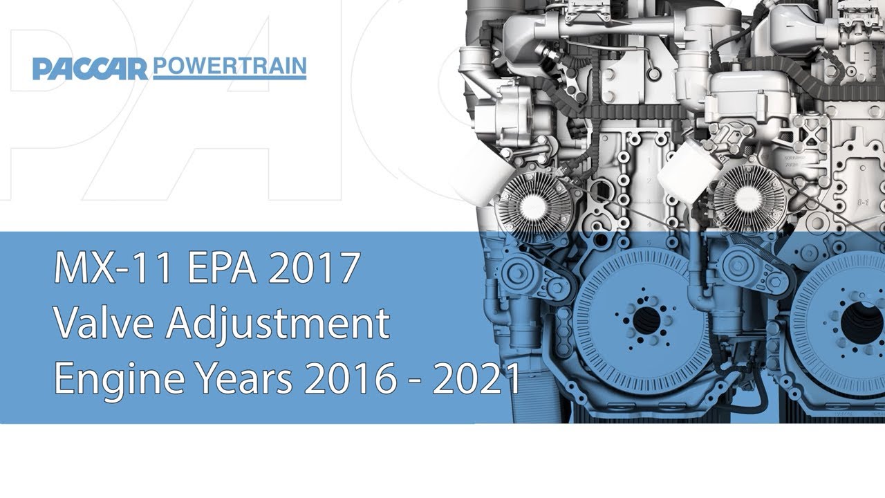 MX-11 EPA 17 Valve Adjustment