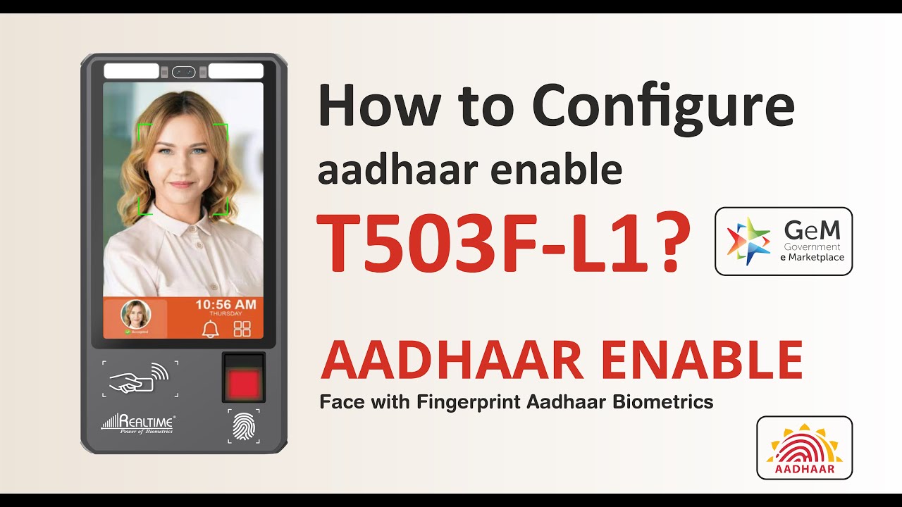 Realtime Biometrics : How to Configure (T503F-L1) Face Aadhaar Enable Biometrics?