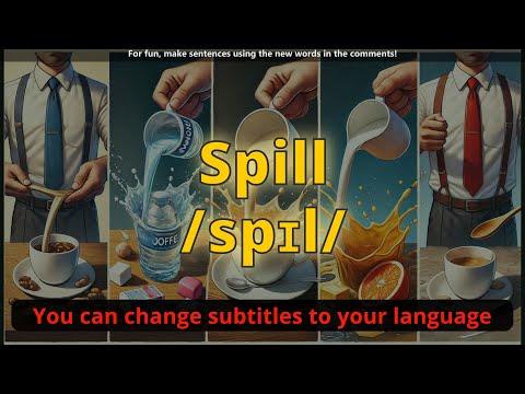 Spill meaning with 5 examples
