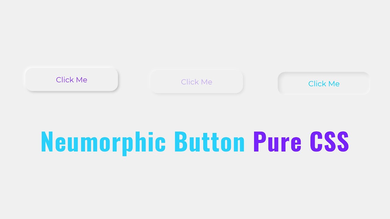 How To Create Neumorphic Button With HTML CSS | Soft UI Button | 2021