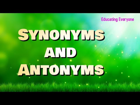 Synonyms and Antonyms: a useful list for writing and vocabulary building in English #english #elt