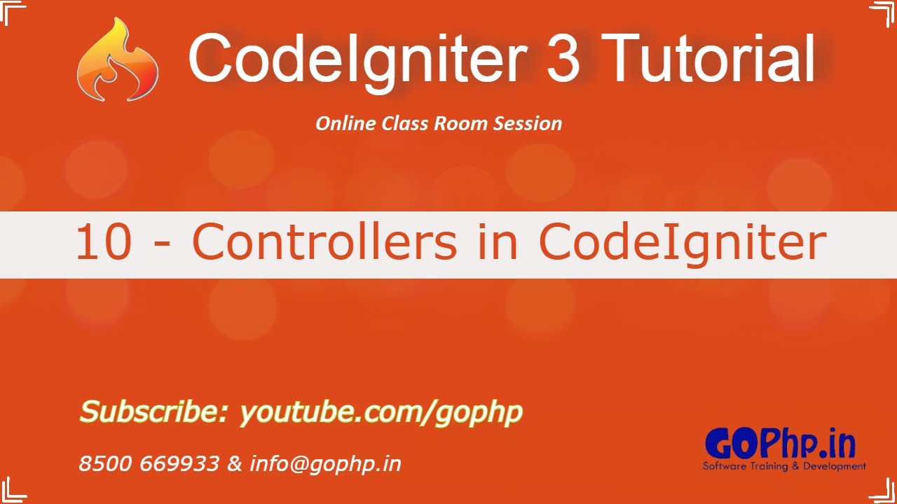 10 - Controllers in CodeIgniter 3 part1 | CodeIgniter 3 Tutorial