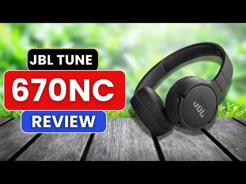 JBL Tune 670NC Review - Adaptive Noise Cancelling Headphone