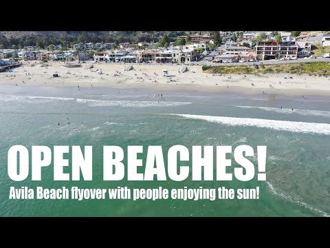 California beaches start to open - Avila beach in San Luis Obispo county