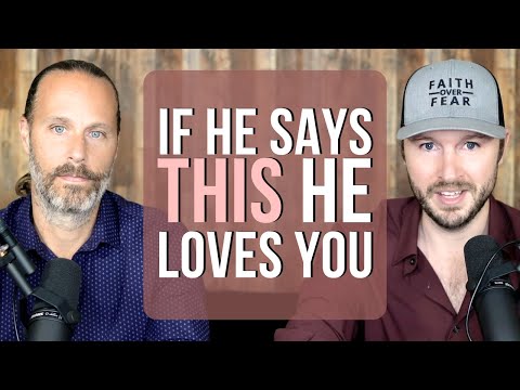 If He DEEPLY LOVES You He Will Say THESE Key Phrases