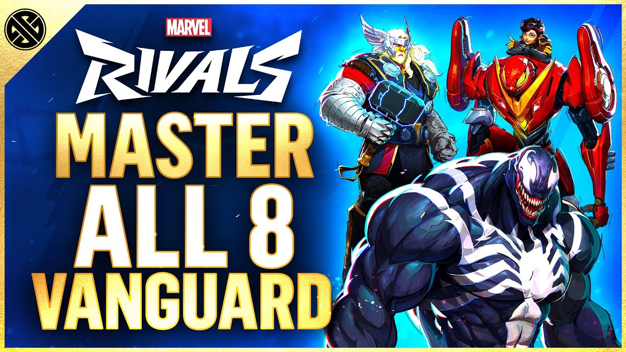 Mastering the Vanguard Heroes in Marvel Rivals: A Comprehensive Guide ...
