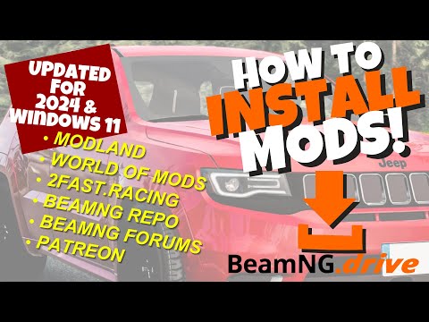 Beamng Drive Tutorial Download Mods 2024 - Modland WorldofMods Patreon and more!
