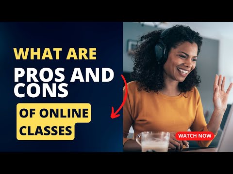 What Are Pros and Cons of Online Classes