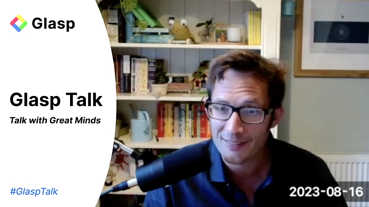 Jonny Thomson: Exploring Philosophy and Writing | Glasp Talk #1
