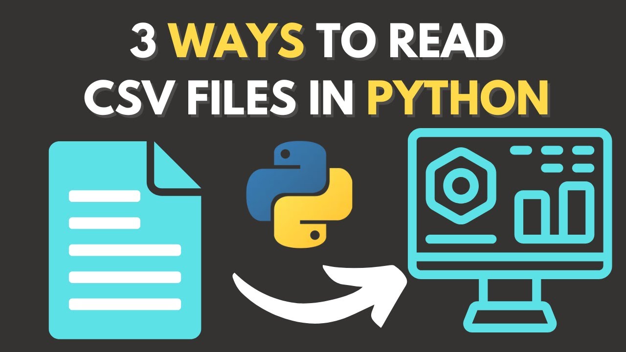 Read CSV Files Like a Pro: Top 3 Python Techniques