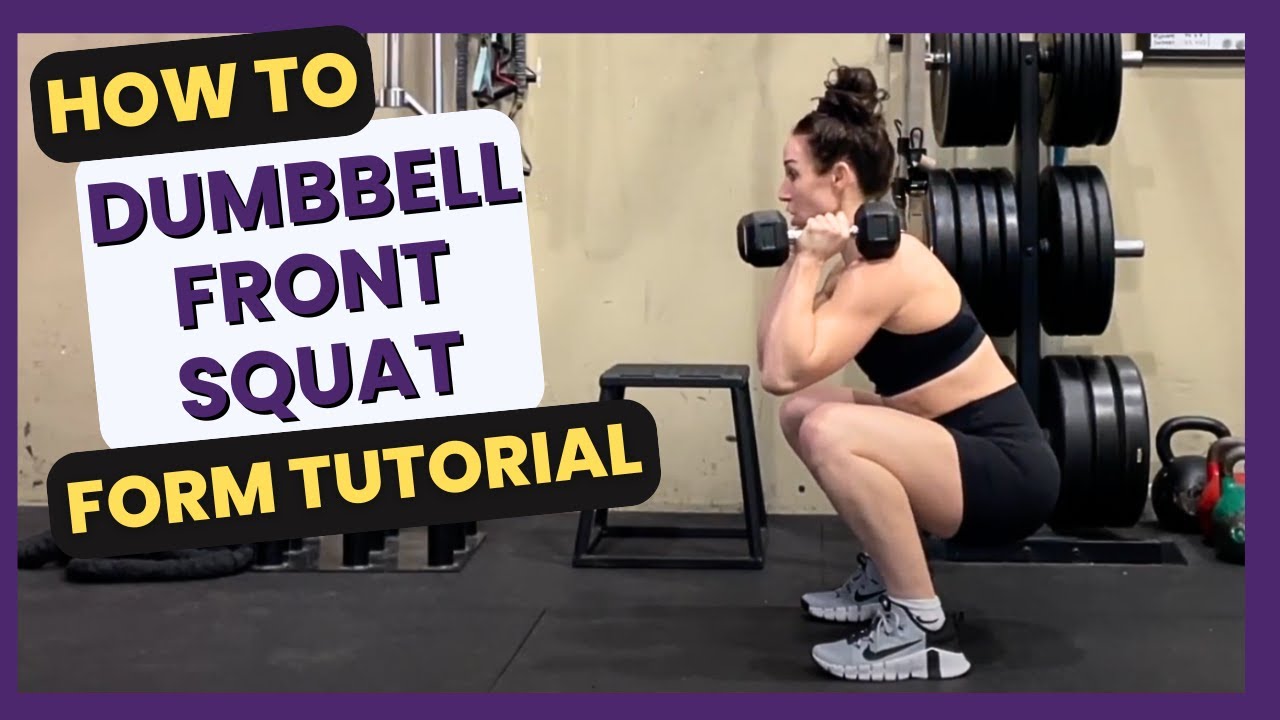 Dumbbell Front Squat Exercise Tutorial | Dumbbell Squat