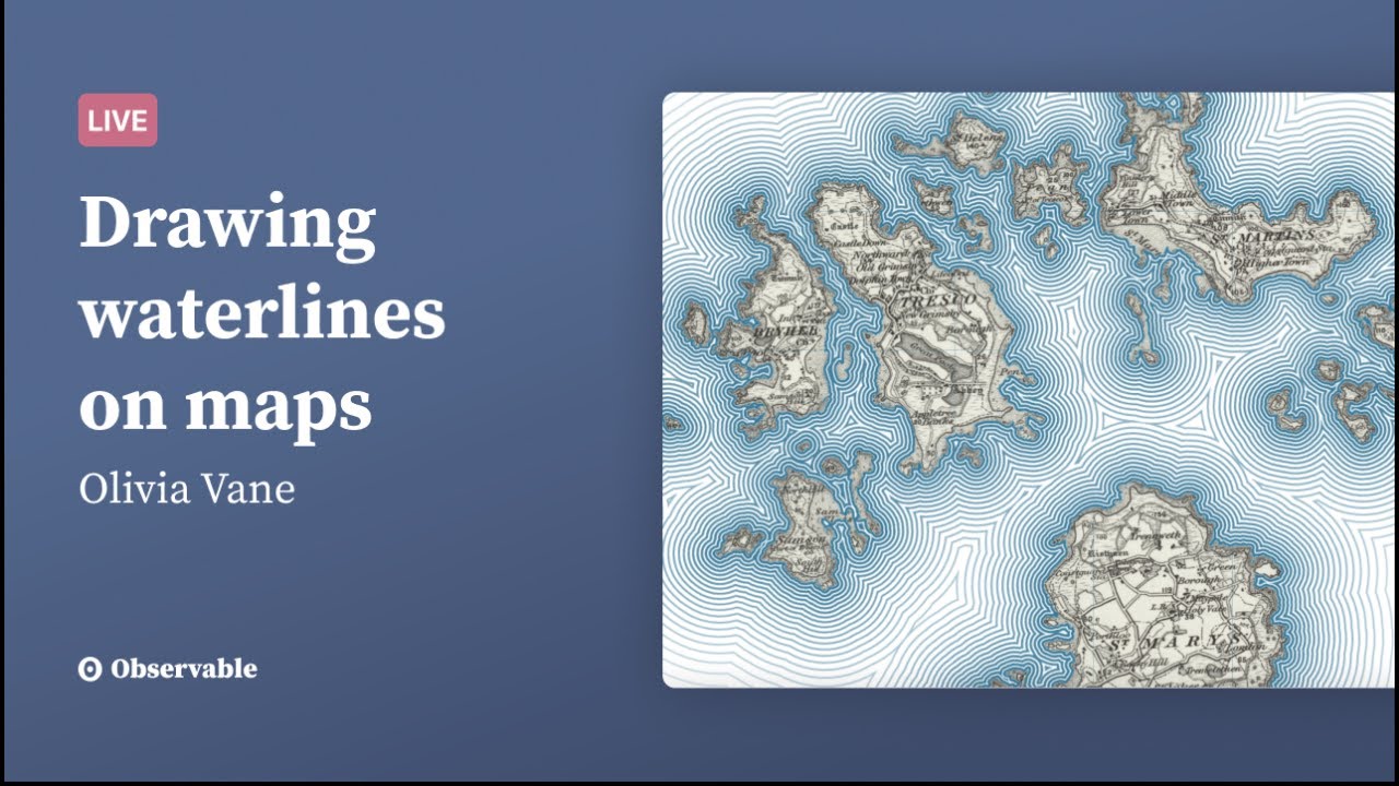 Drawing Waterlines on Maps with Olivia Vane