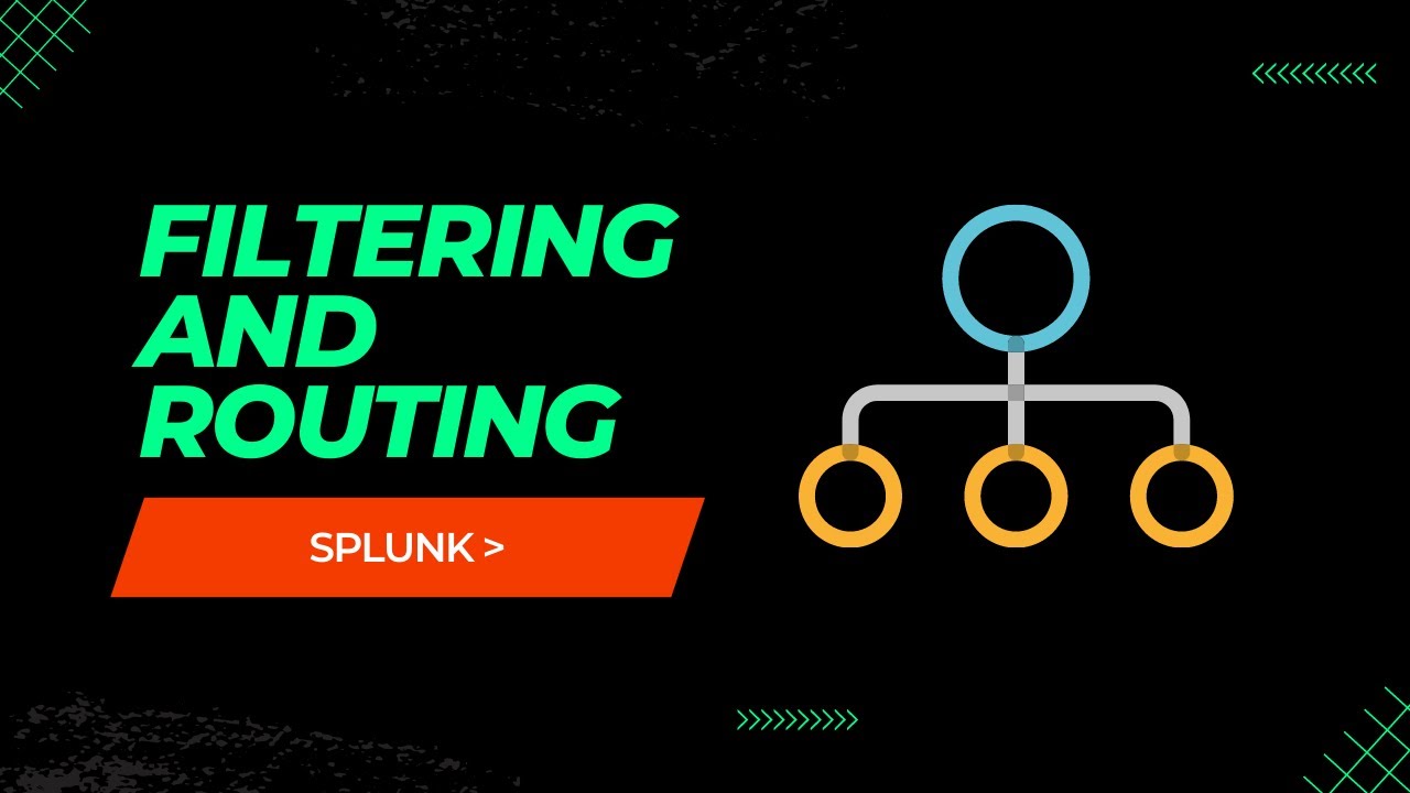 Filtering and Routing in Splunk