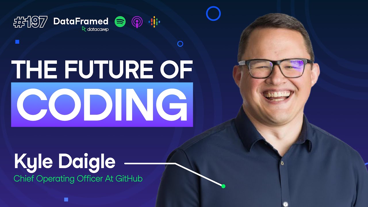 #197 The Future of Programming | Kyle Daigle, COO at GitHub