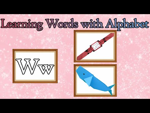 Learning Alphabet "W" with Crafts | Words with English Alphabets for Kids