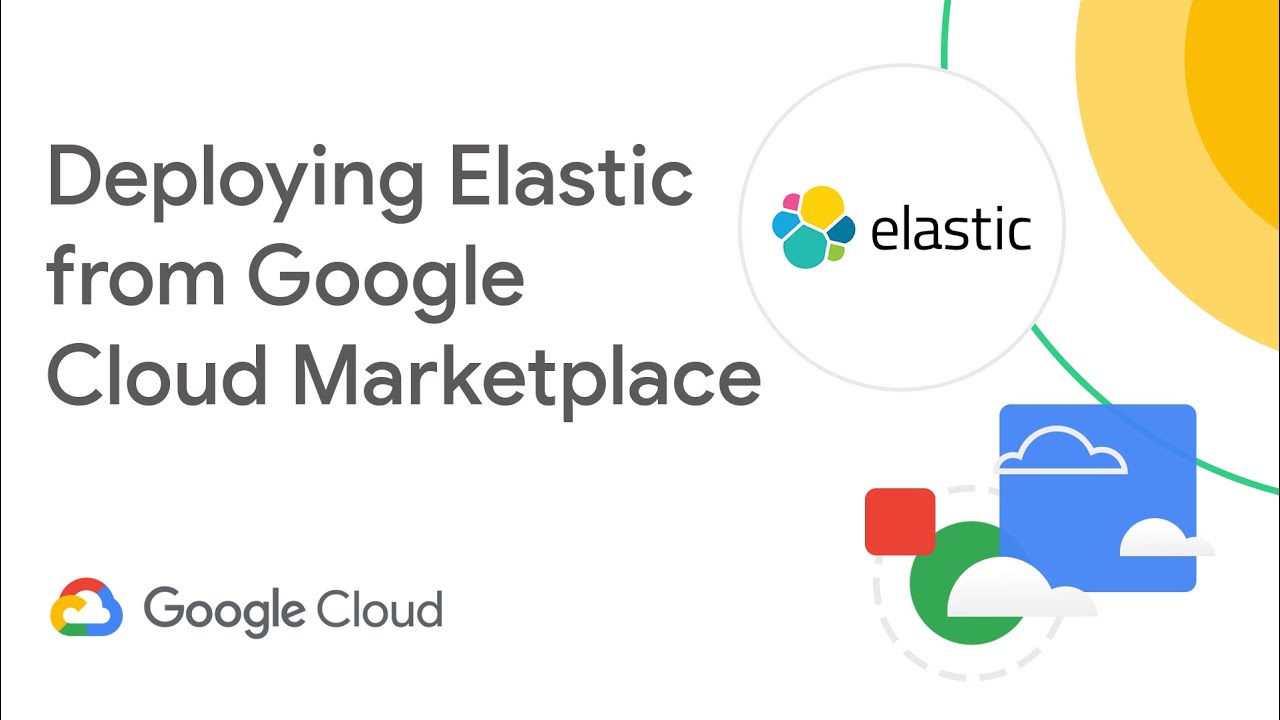Deploying Elastic from Google Cloud Marketplace
