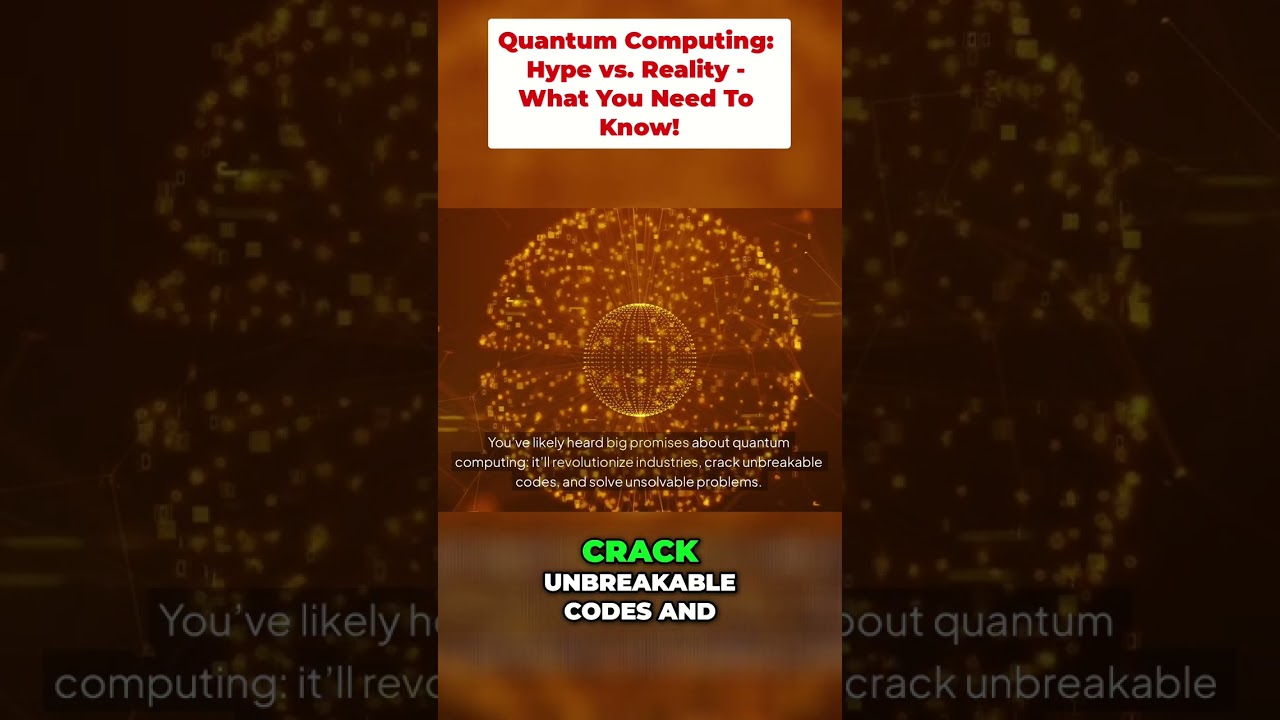 Quantum Computing: Hype vs. Reality - What You Need To Know!