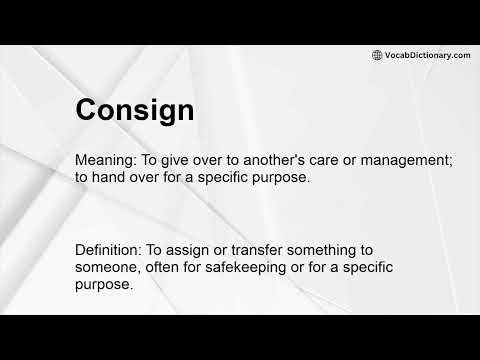 Consign Meaning