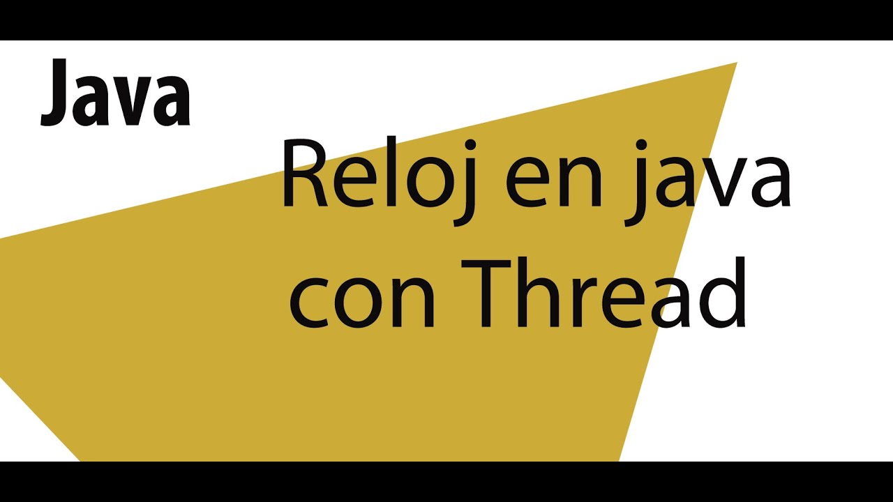 Reloj en java con Threads