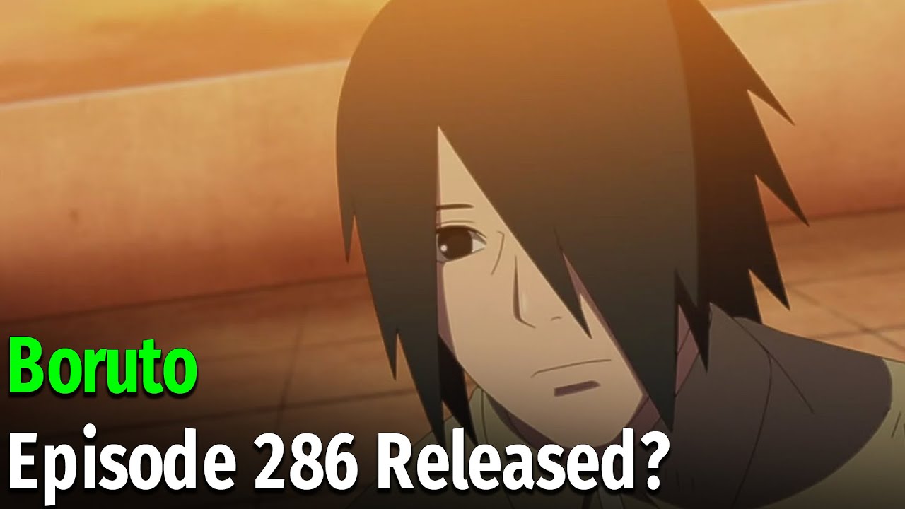 Boruto Episode 286: Release Date And Time