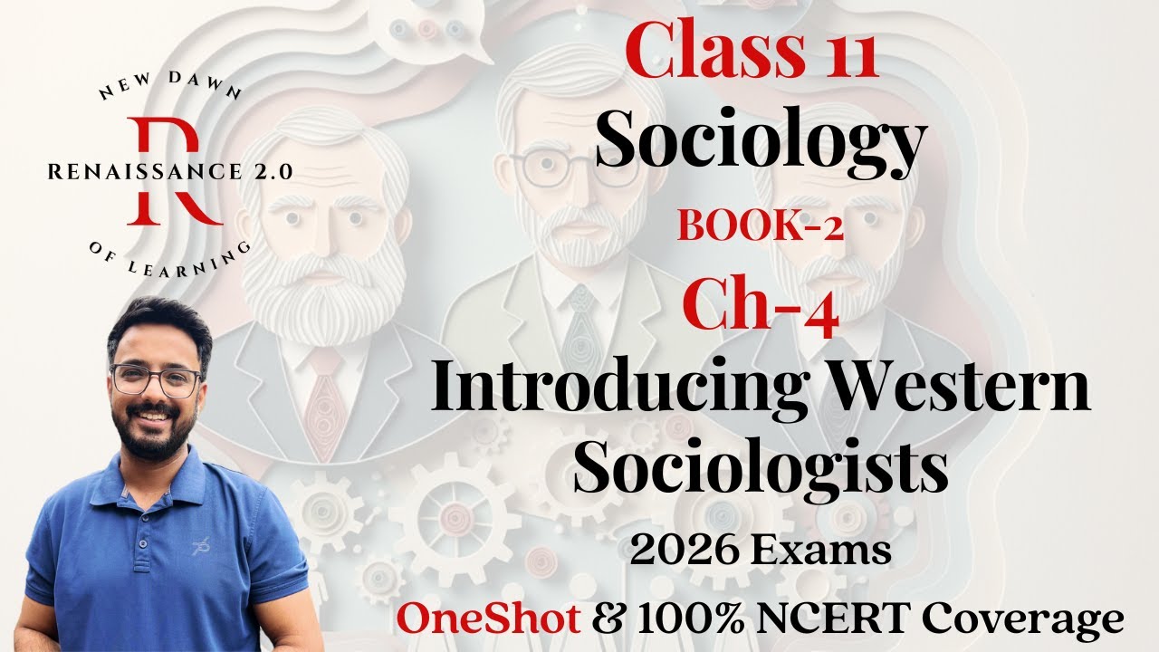 Class 11 Sociology BOOK 2 CH-4 Introducing Western Sociologists In Hindi With Notes & Imp Questions