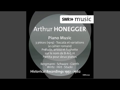 Prélude, Arioso, and Fughetta on the Name BACH, H 81: Prelude, arioso et fughette sur le nom de...