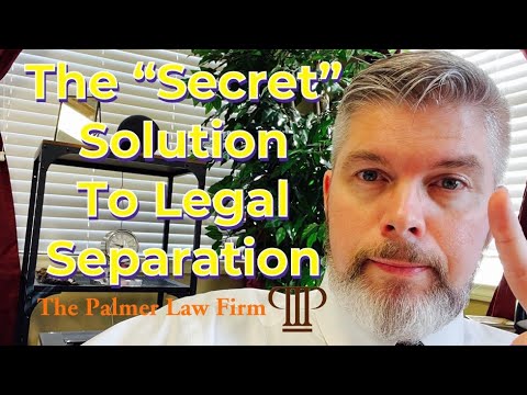 The “Secret” Solution To Legal Separation | HOUSTON DIVORCE ATTORNEY