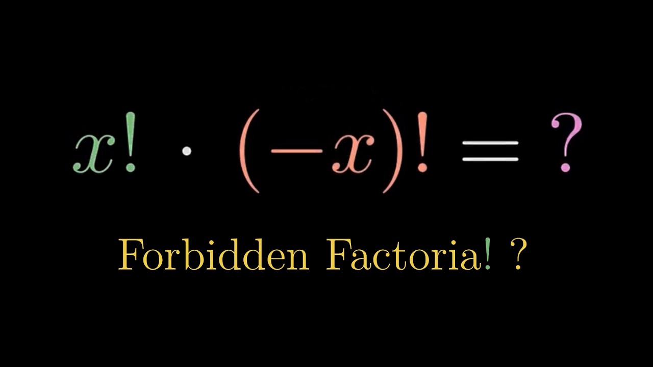 The Factorial You Weren't Allowed to Calculate