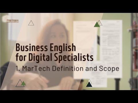 English for Digital Specialists: 1. MarTech Definition & Scope