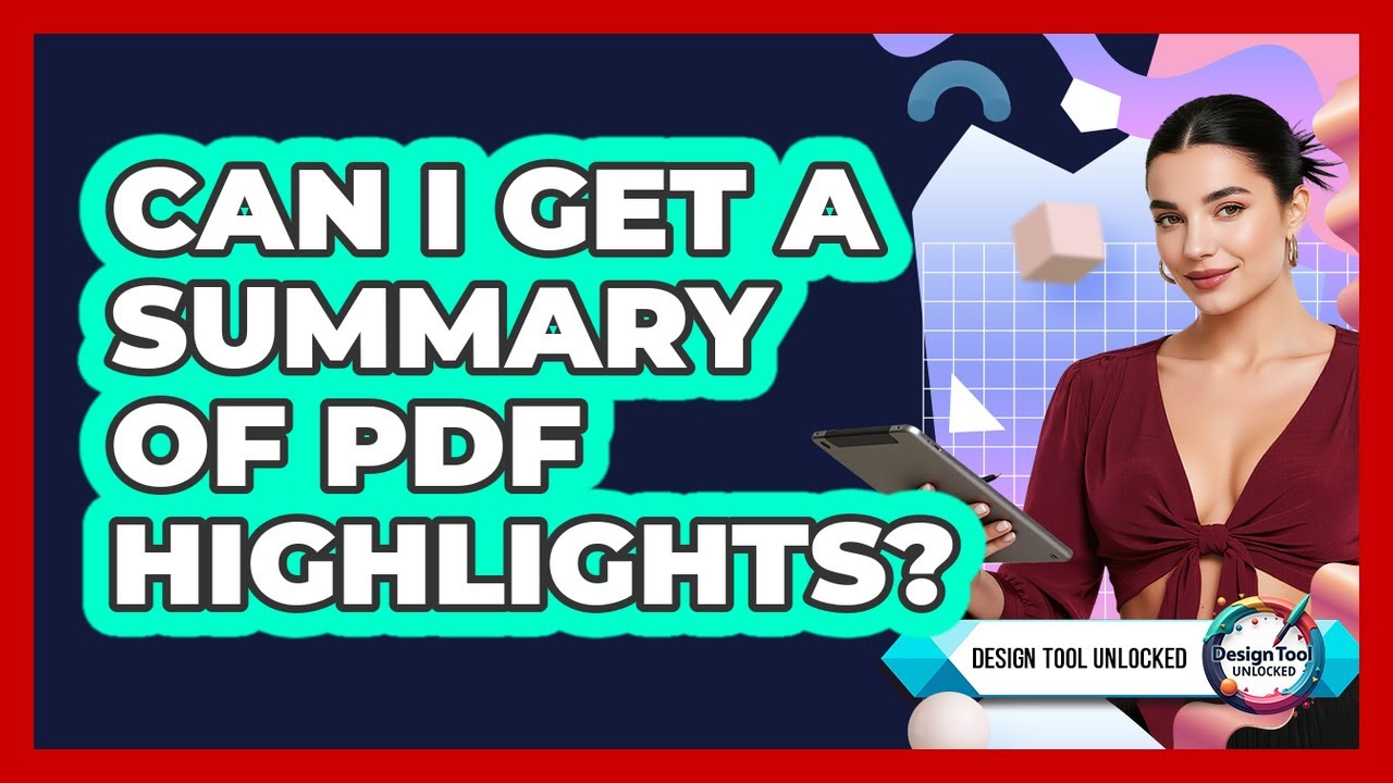 Can I Get A Summary Of PDF Highlights?