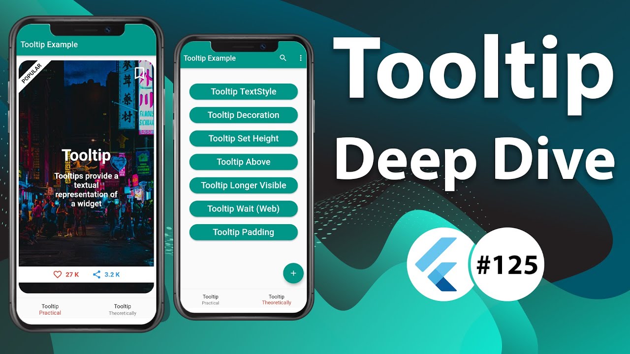 Flutter Tutorial - Tooltip - Deep Dive