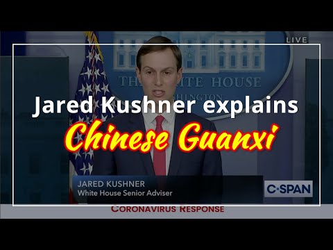 Jared Kushner explains Chinese GUANXI in 1 minute | China Business Culture