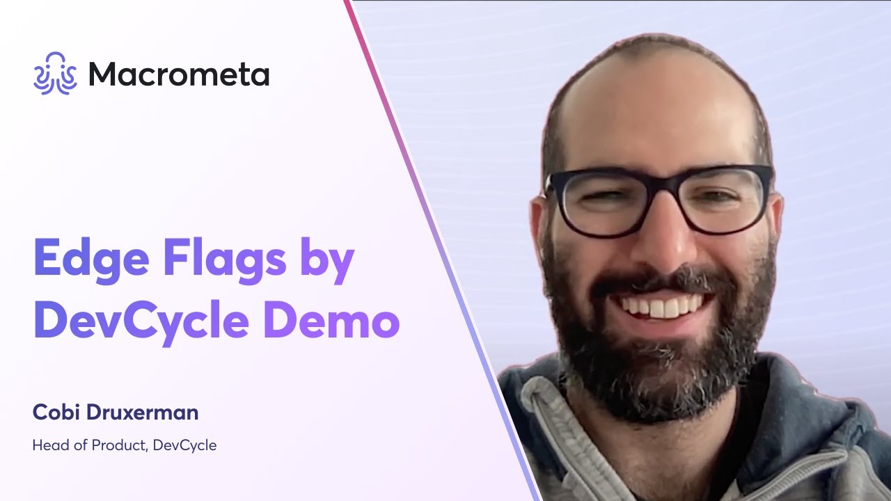 DevCycle by Taplytics Edge Flags Demo - Dev Week Day 4