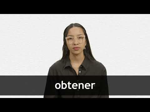 English Translation of “OBTENER” | Collins Spanish-English Dictionary