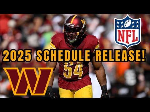 Washington Commanders 2025 Schedule Release! Oh SNAP!!!!!