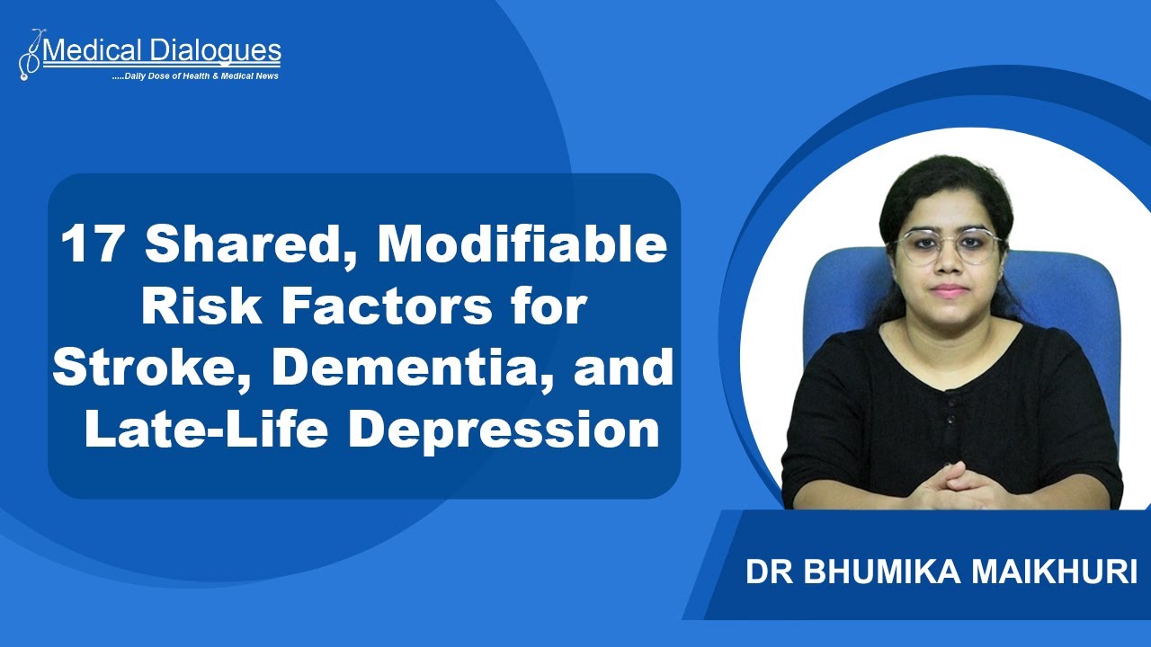 Study Identifies 17 Shared, Modifiable Risk Factors for Stroke, Dementia, and Late-Life Depression