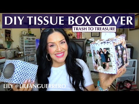 DIY Tissue Box Cover - Upcycle Trash to Treasure