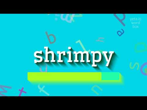 SHRIMPY - How to pronounce it?