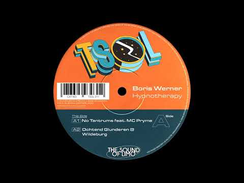 Boris Werner ─ Ochtend Glunderen @ Wildeburg [TSOL011]