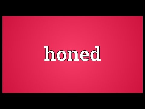 Honed Meaning